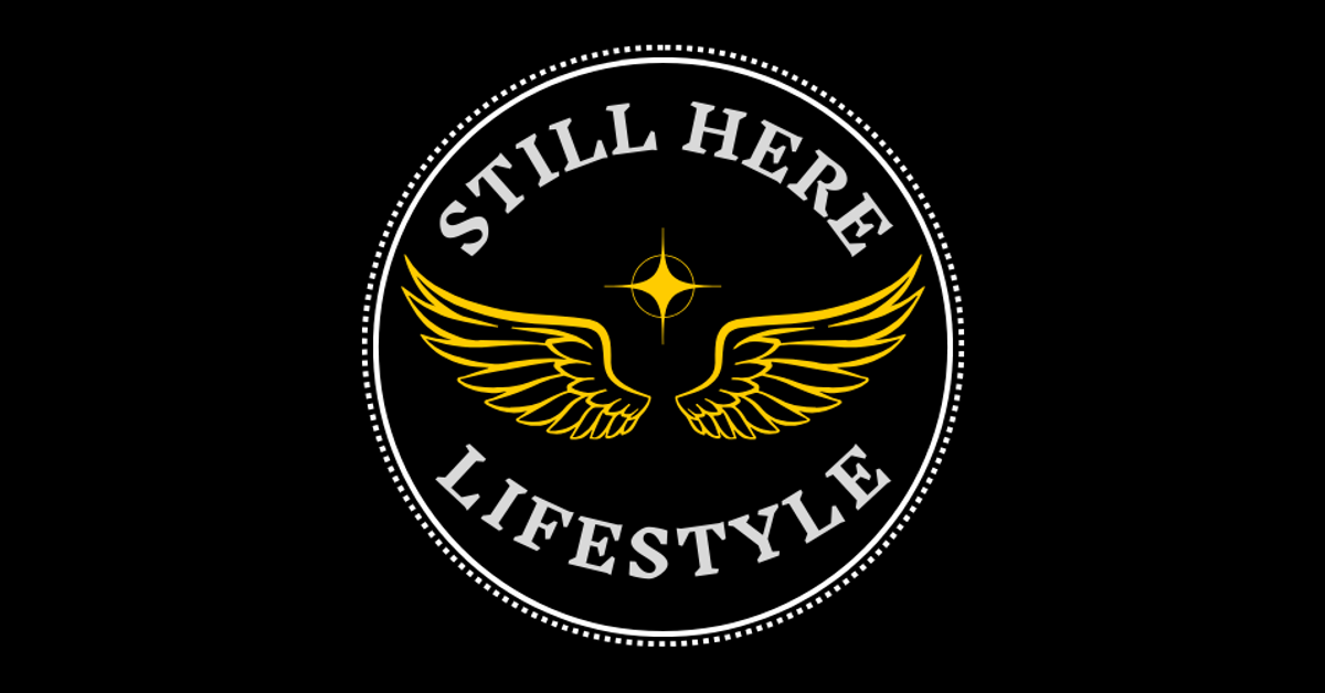 Still Here Lifestyle